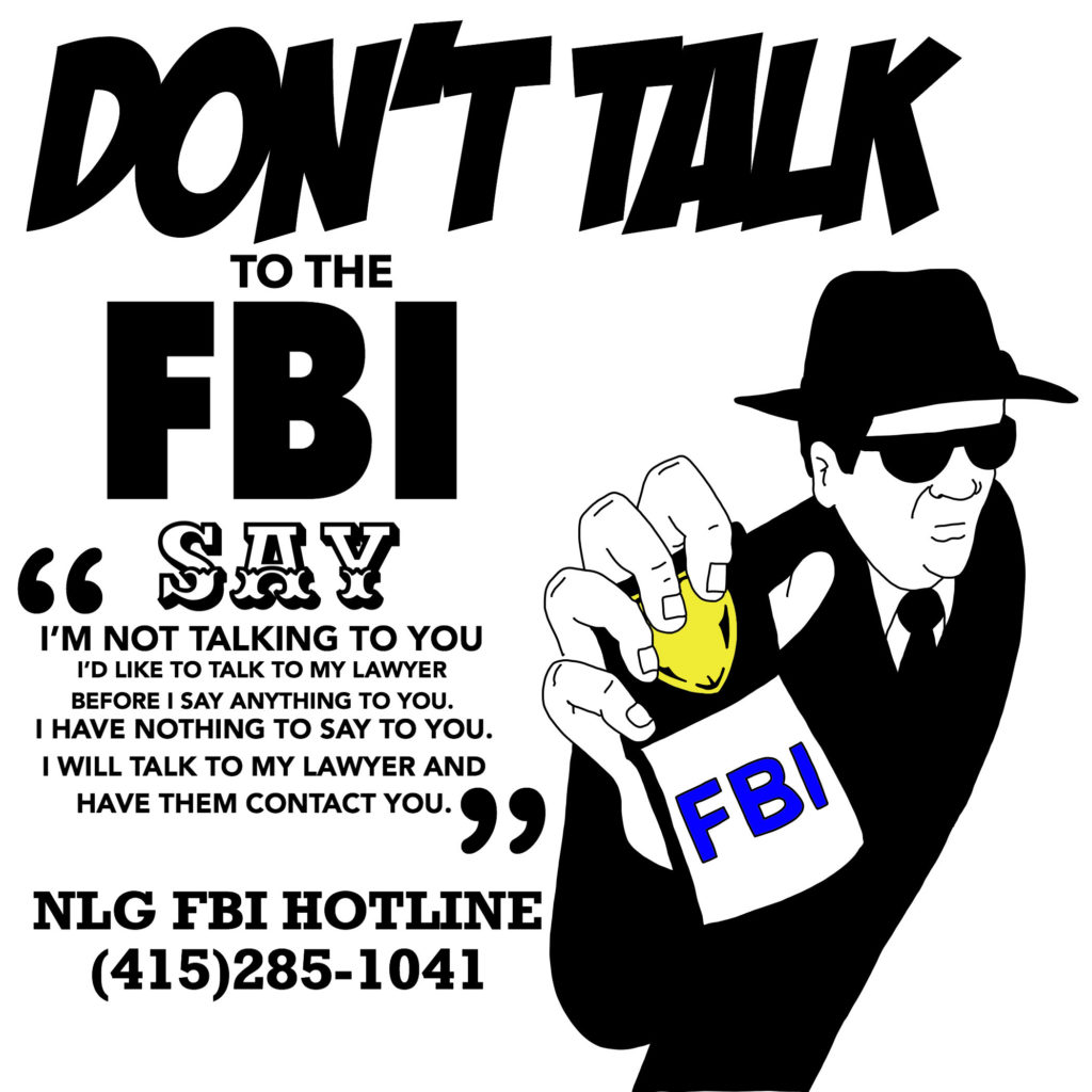Don’t Talk to the FBI – Bay Area Anti-Repression Committee